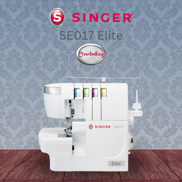 Domestic Overlocker Singer SE017 Elite – Sewing Perfection
